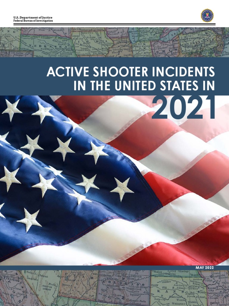 Active Shooter Incidents 2021 Report | PDF | Federal Bureau Of ...
