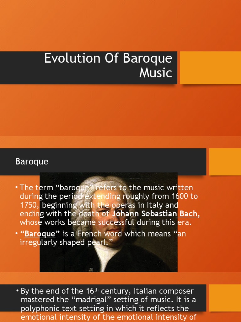 Evolution of Baroque Music | PDF | Classics