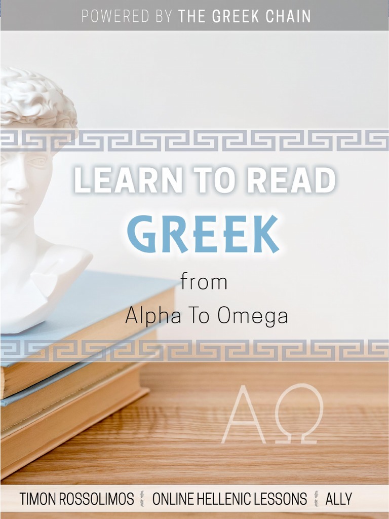 Learn To Read Greek From Alpha To Omega | PDF | Greek Alphabet | Stress ...