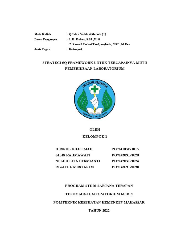 Makalah Kelompok 1 Strategi 5Q Framework Untuk Tercapainya Mutu Pemeriksaan Laboratorium | PDF ...
