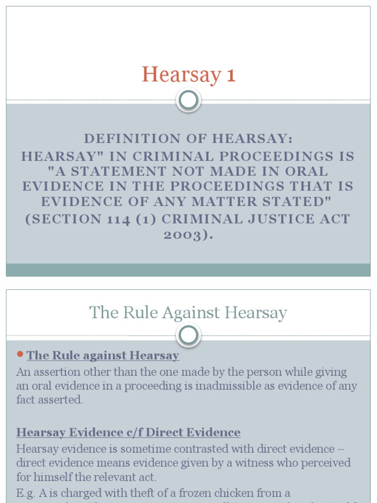 Hearsay Evidence Explained | PDF | Hearsay | Evidence (Law)