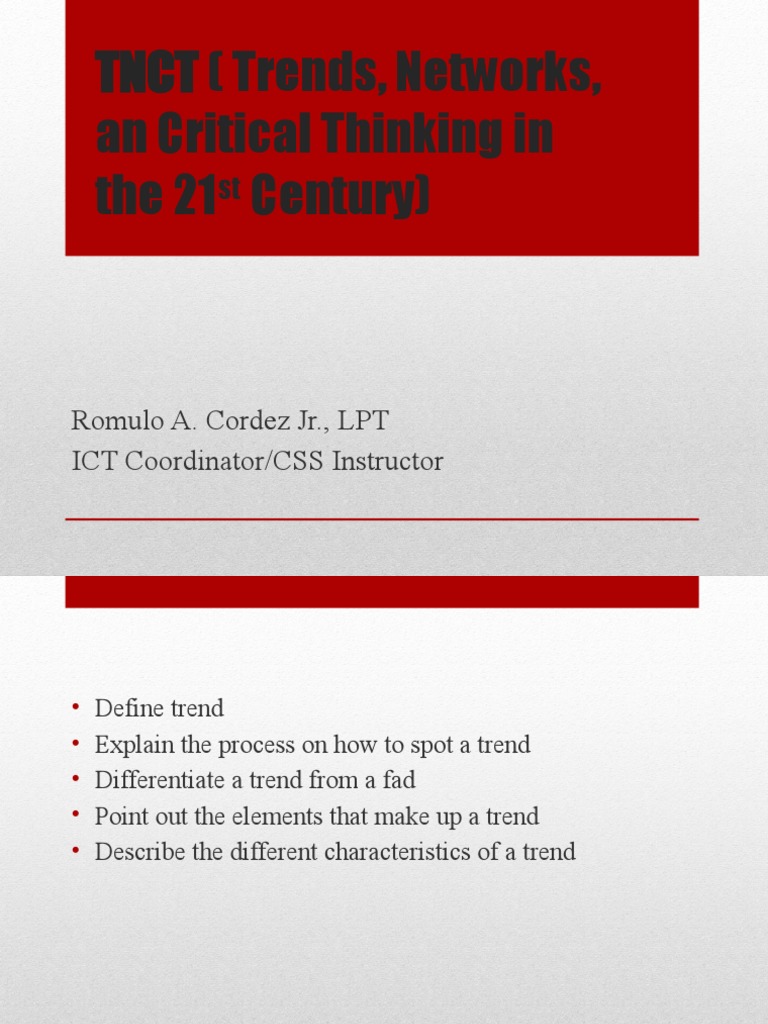 TNCT (Trends, Networks, An Critical Thinking in The 21 Century) | PDF ...