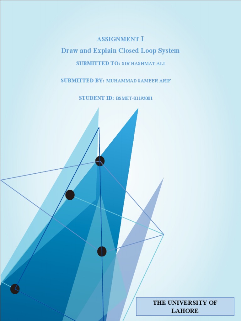 Draw and Explain Closed Loop System: Assignment | PDF | Control Theory ...