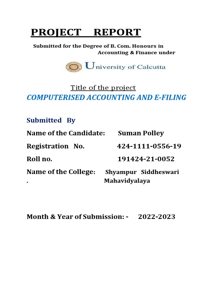 Computerised Accounting and E-Filing Project ReportThe title "TITLE ...