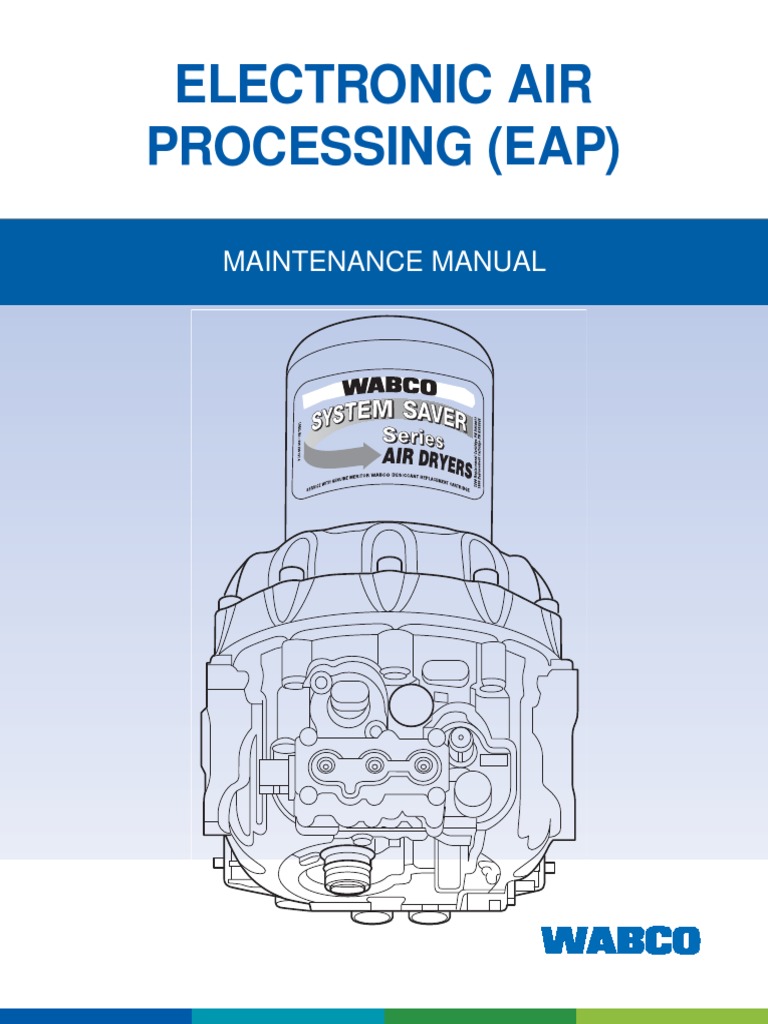 Electronic Air Processing (Eap) : Maintenance Manual | PDF | Anti Lock ...