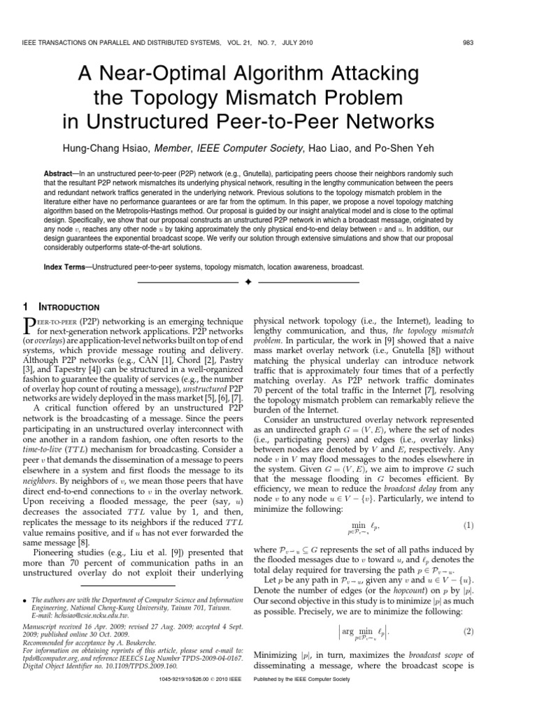 A Near Optimal Algorithm Attacking The Topology Mismatch Problem In