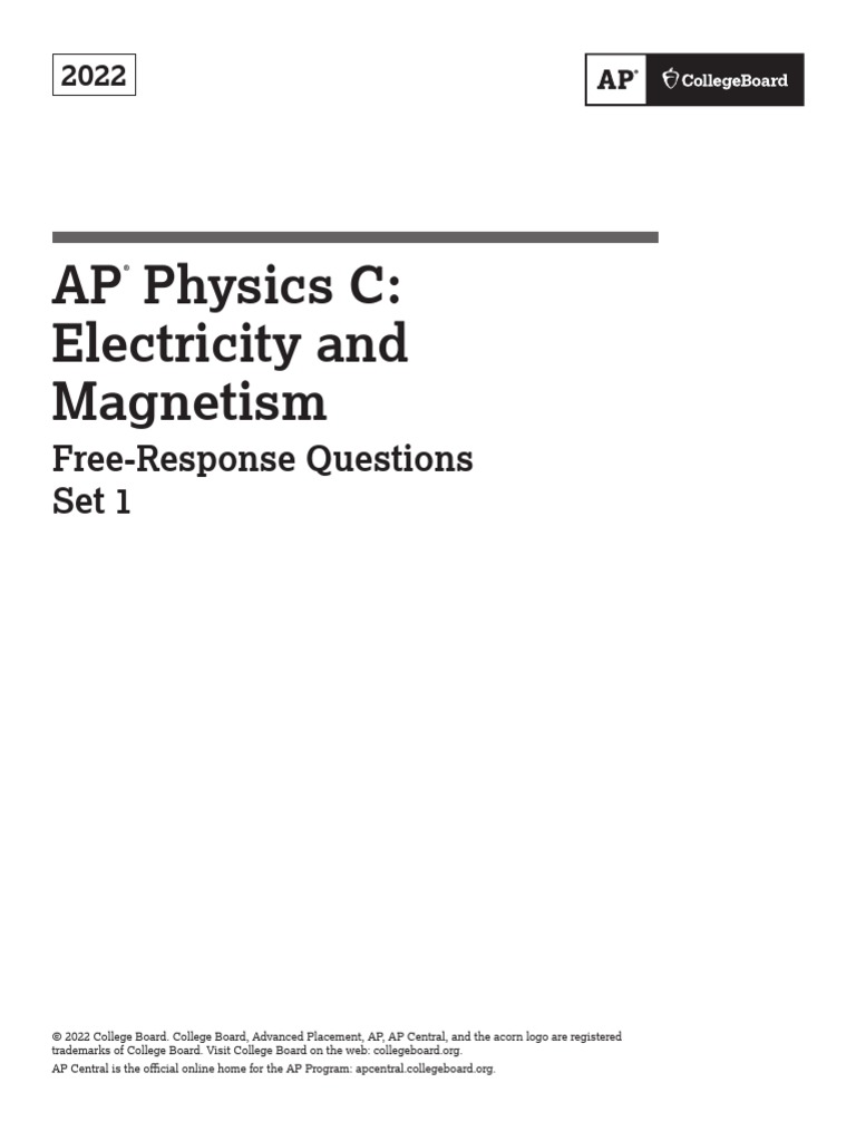 AP Physics C: Electricity and Magnetism: Free-Response Questions Set 1 ...