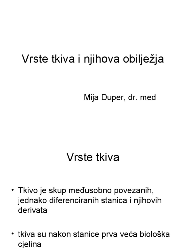 Vrste Tkiva I Njihova Obilježja | PDF