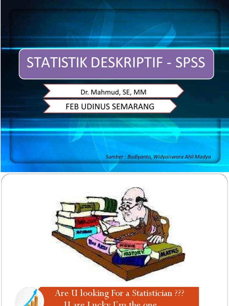 Statistik Deskriptif SPSS | PDF | Bisnis | Komputer
