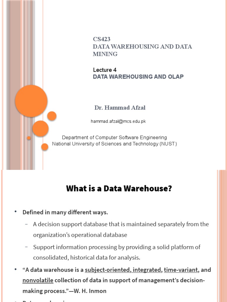 CS423 Data Warehousing and Data Mining: Dr. Hammad Afzal | PDF | Data Warehouse | Databases