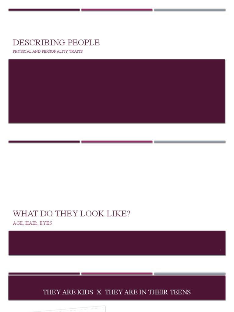 Describing People: Traits & Characteristics | PDF | Hair | Human Appearance