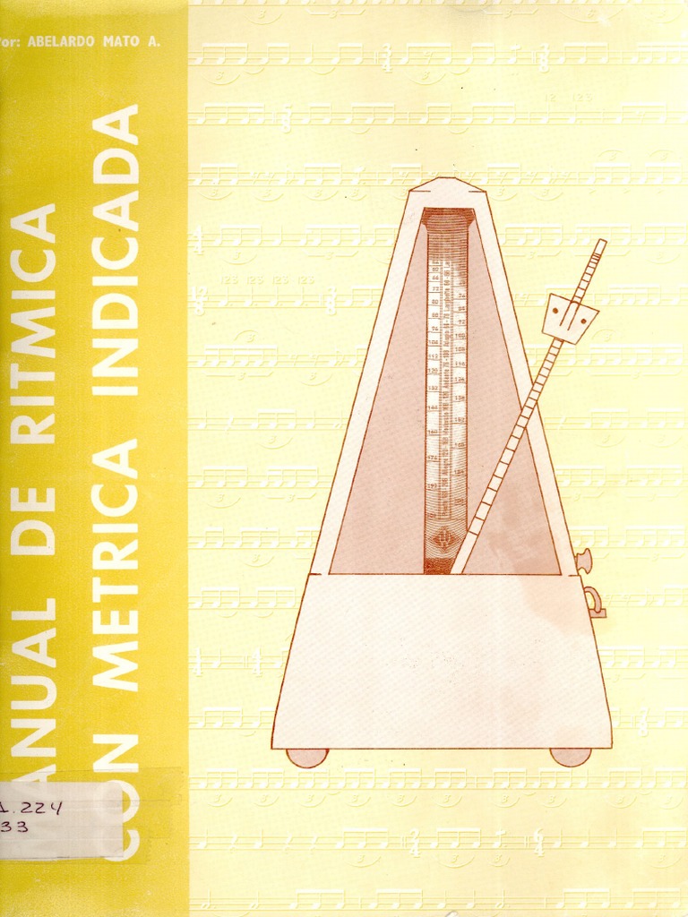 Ritmo y métrica: Un manual para desarrollar la habilidad rítmica | PDF ...