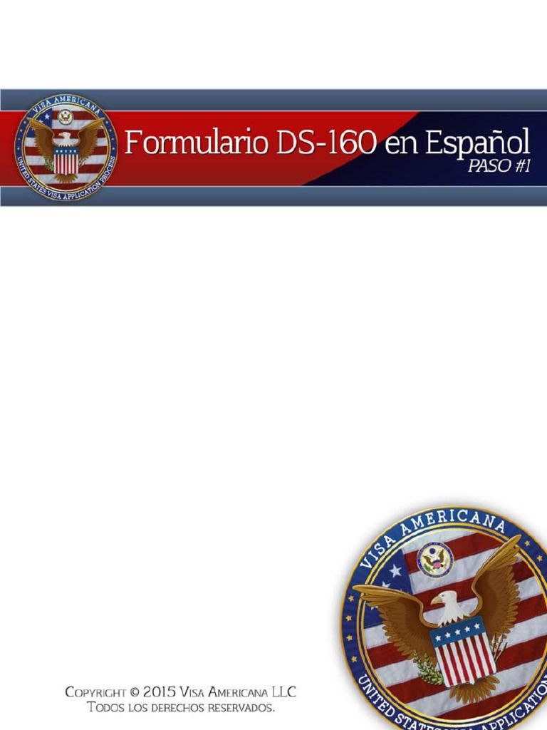 Formulario DS 160 Espanol | PDF | Visa de viaje | Traducciones