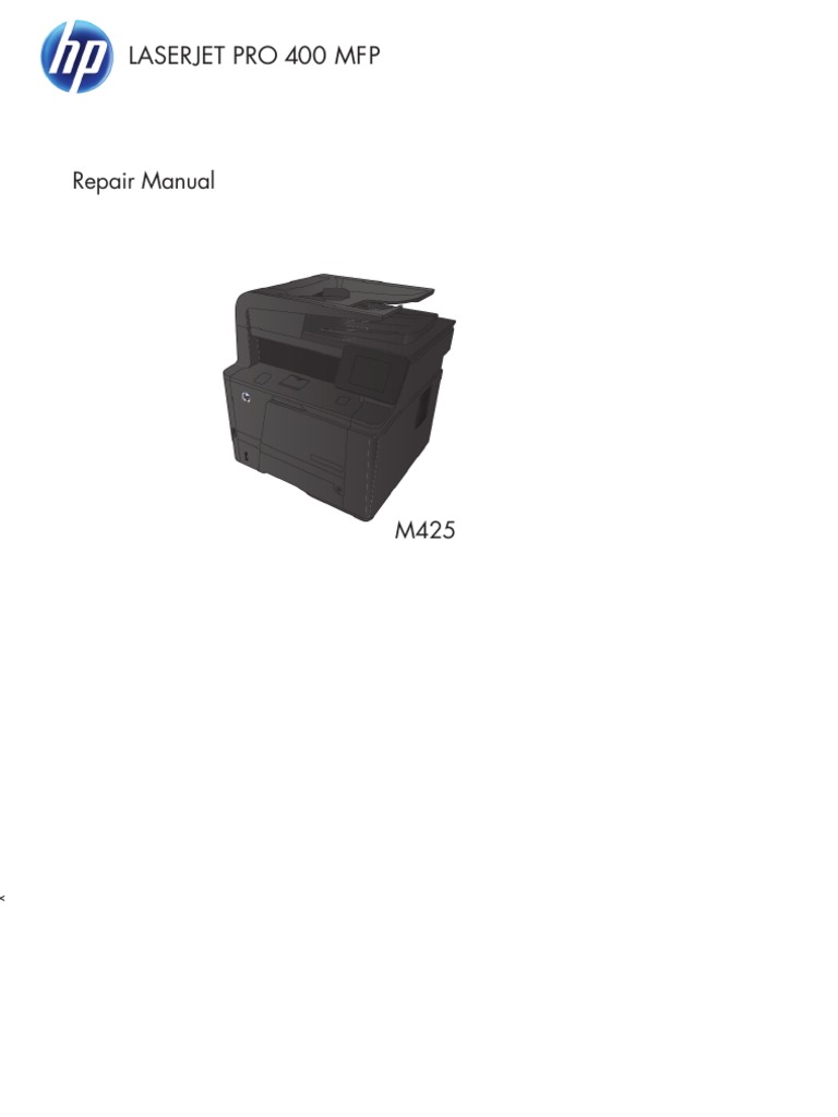 LASERJET PRO 400 MFP M425 Repair Manual | PDF | Image Scanner | Computing