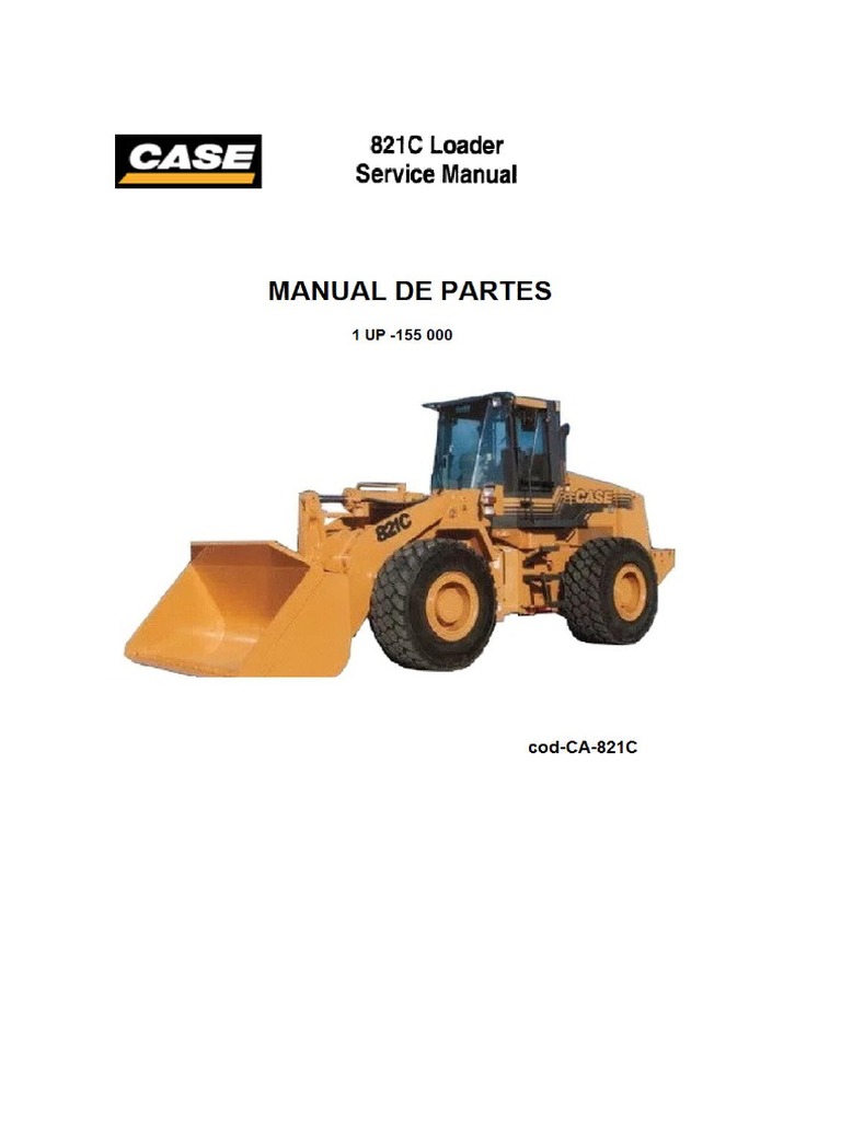 Piezas para Cargador Case 821C | PDF | Bienes manufacturados ...