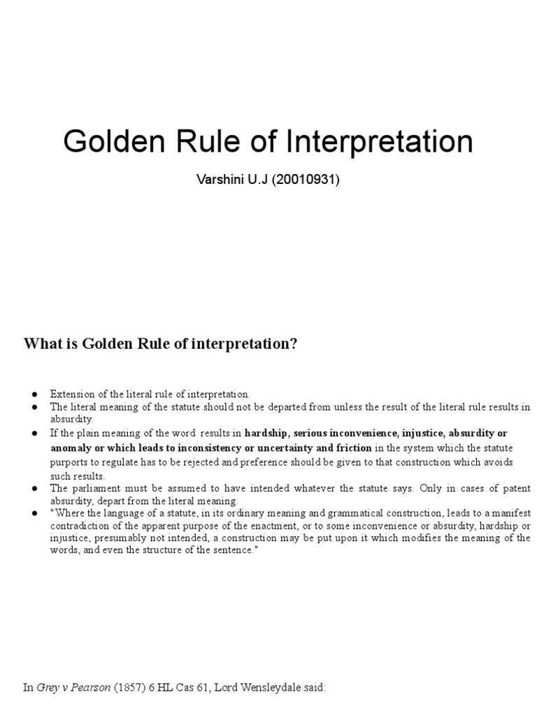 Golden Rule of Interpretation | PDF | Plain Meaning Rule | Ethical ...
