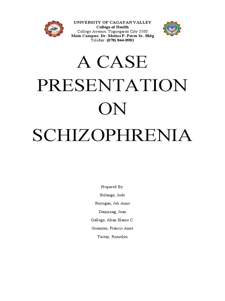 Understanding Schizophrenia: A Case Study | PDF | Wellness | Science ...