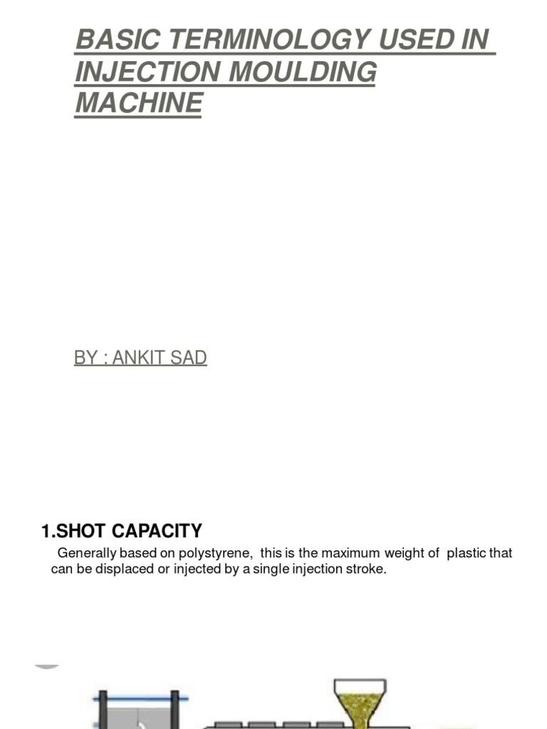 Basic Terminology Used in Injection Moulding M/C | PDF