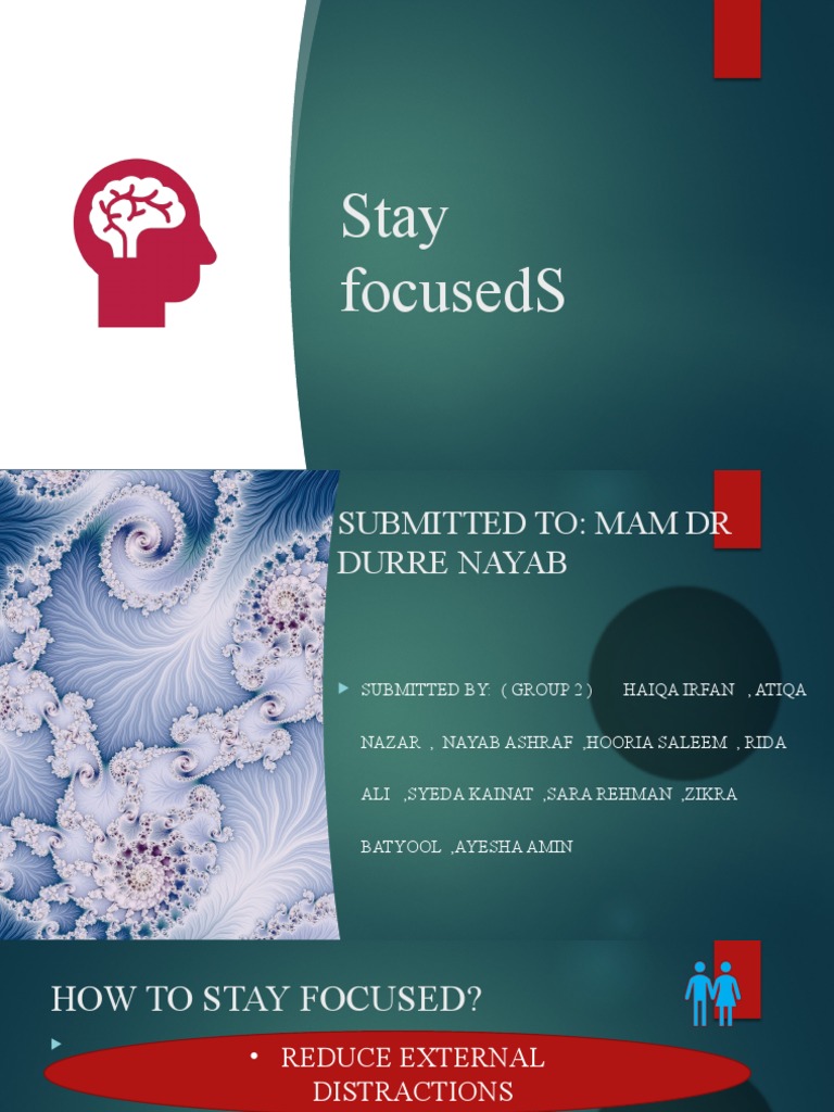 Tips for Staying Focused and Concentrated | PDF | Self-Improvement