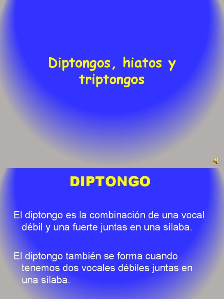 Diptongos, Hiatos y Triptongos | PDF | Sílaba | Vocal