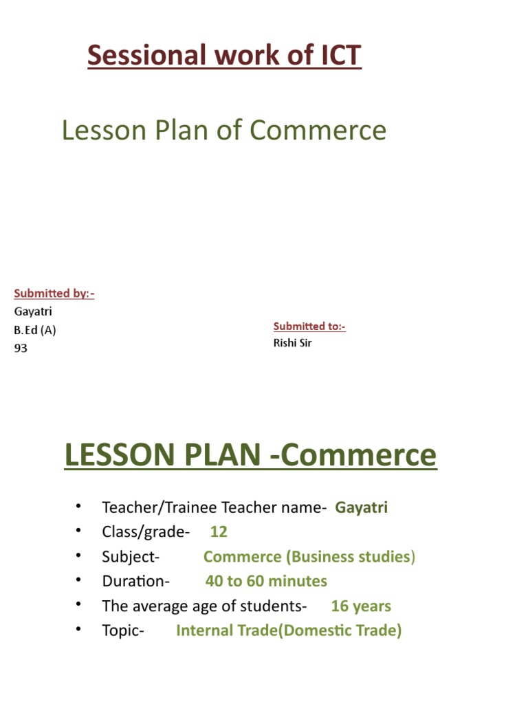 B.Ed Commerce Lesson Plan: Internal Trade | PDF | Lesson Plan | Teachers