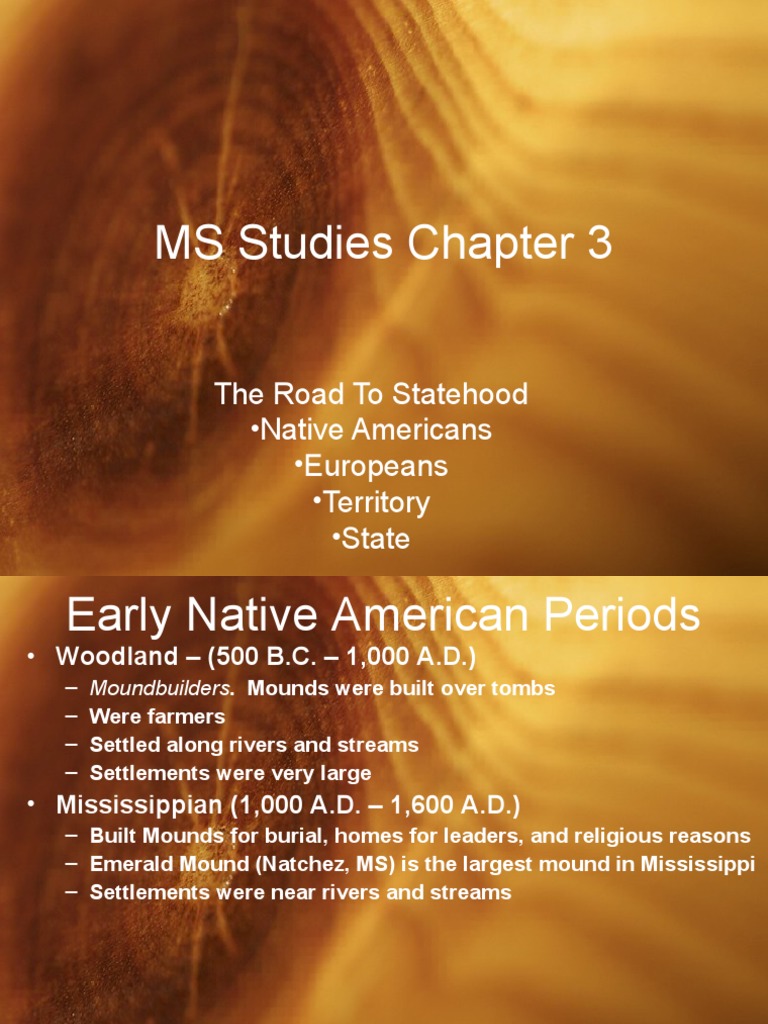 MS Studies Chapter 3: The Road To Statehood - Native Americans ...