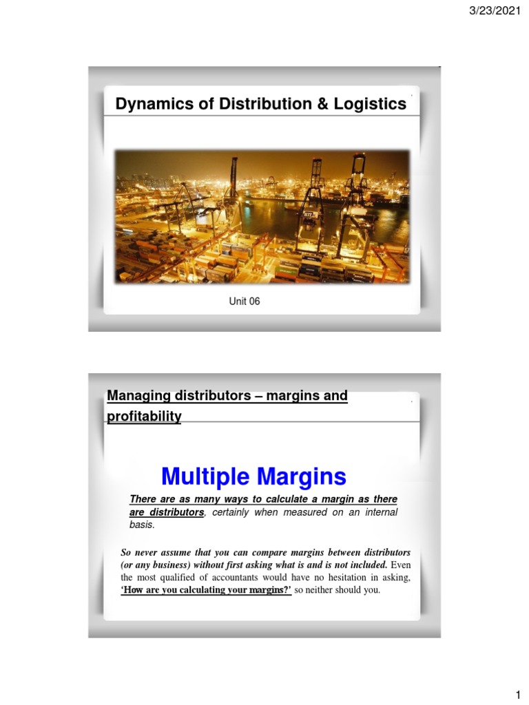Multiple Margins: Dynamics of Distribution & Logistics | PDF | Gross ...