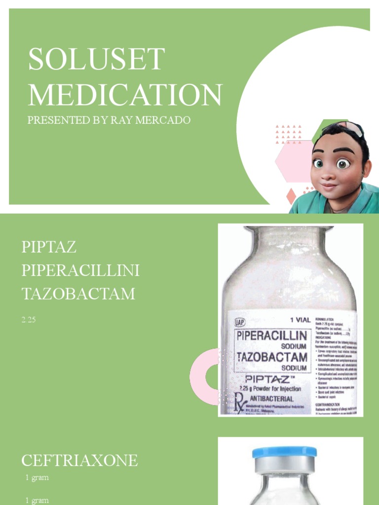Soluset Medication: Presented by Ray Mercado | PDF