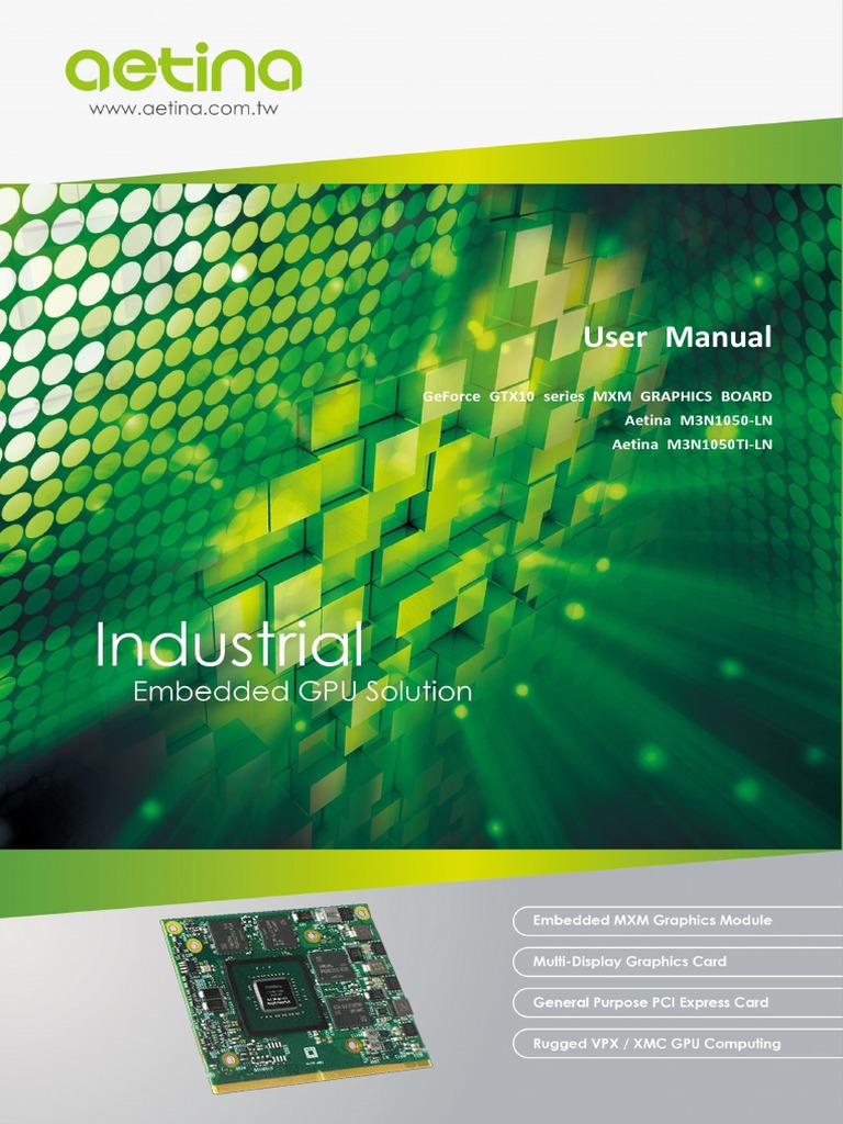 User Manual: Geforce Gtx10 Series MXM Graphics Board Aetina M3N1050-LN Aetina M3N1050TI-LN | PDF ...