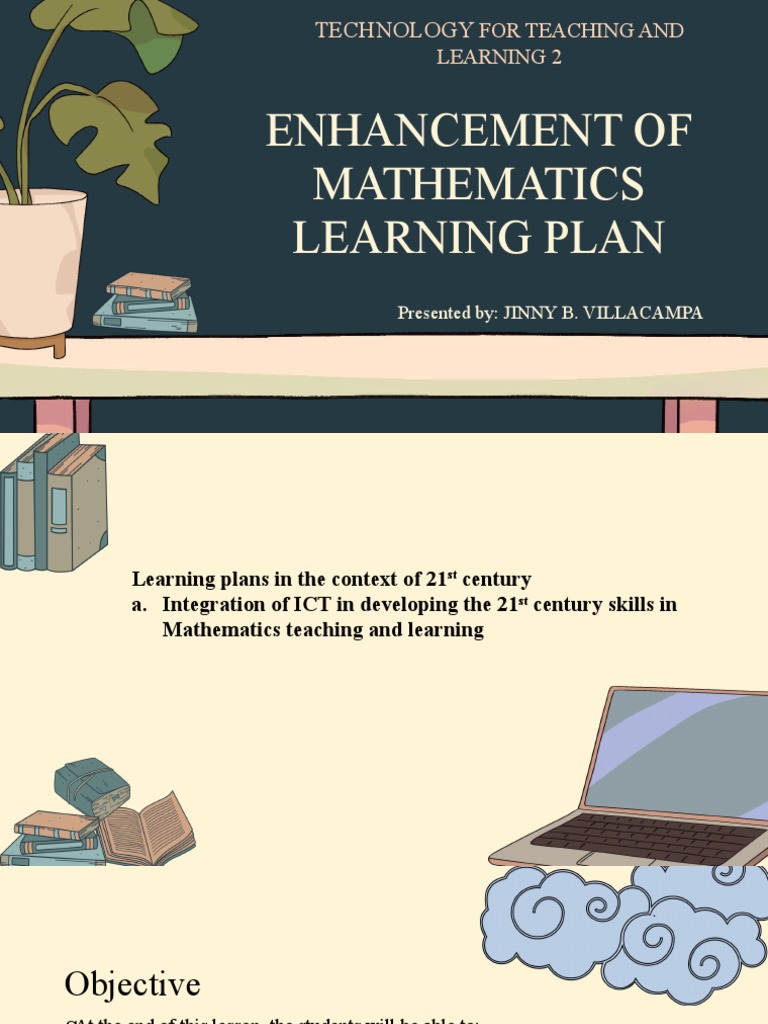 Enhancement of Mathematics Learning Plan: Technology | PDF | Curriculum ...