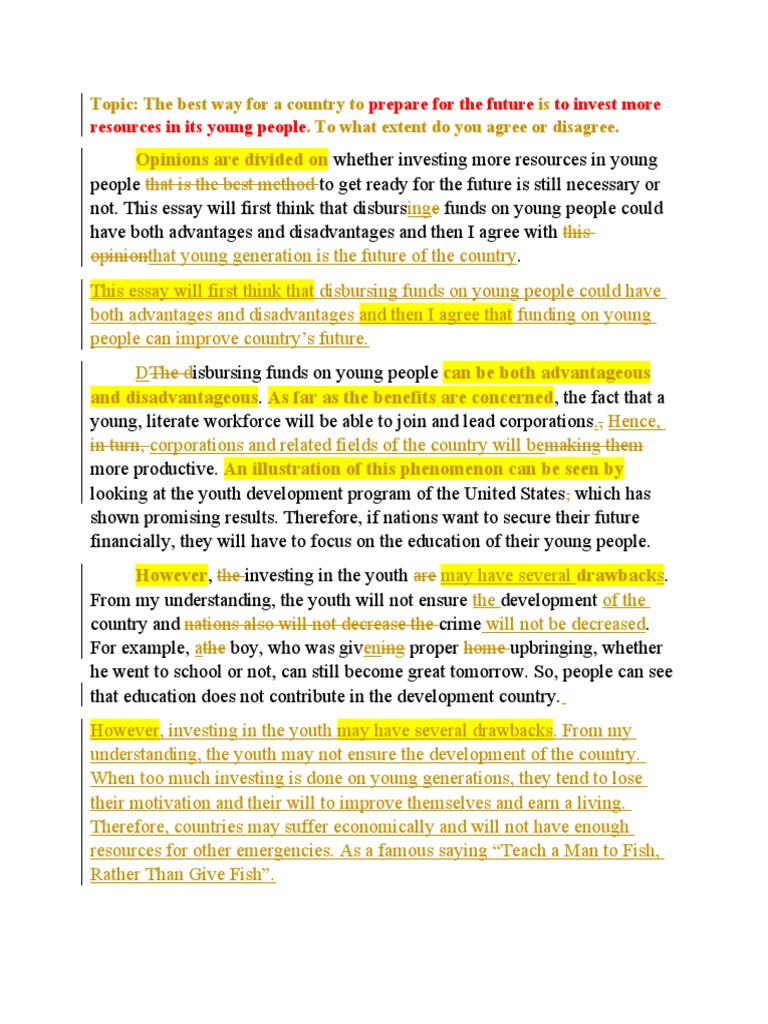Opinions Are Divided On: Topic: The Best Way For A Country To Is - To ...