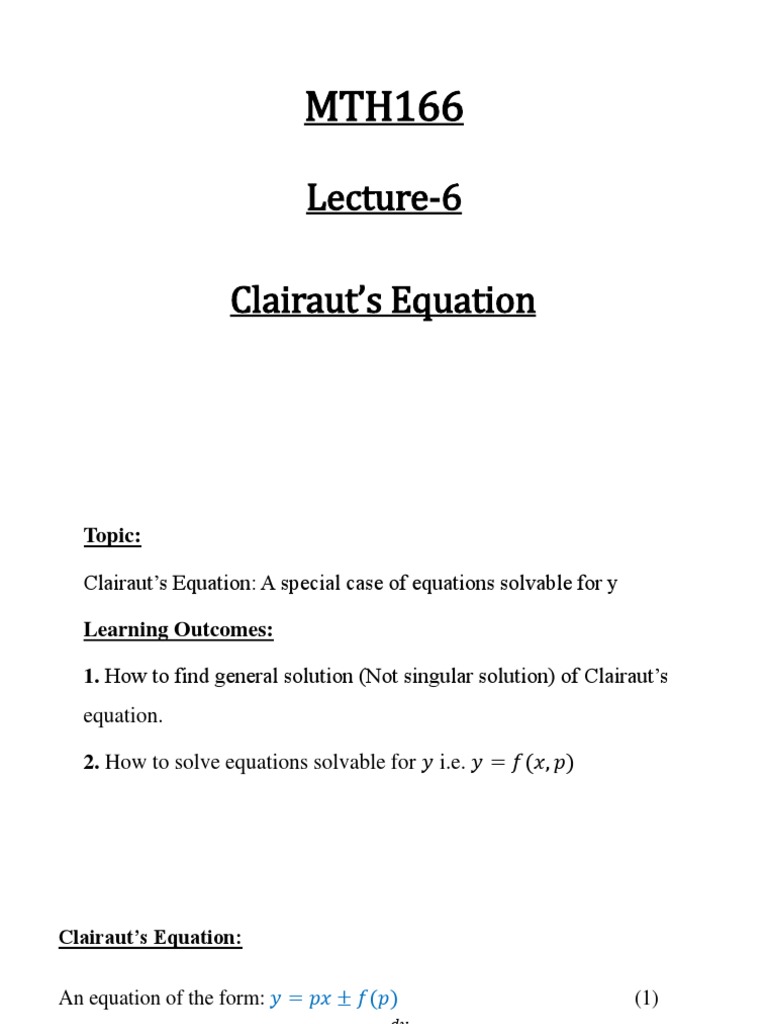 Lecture 6-Clairaut Equation | PDF | Equations | Mathematical Analysis