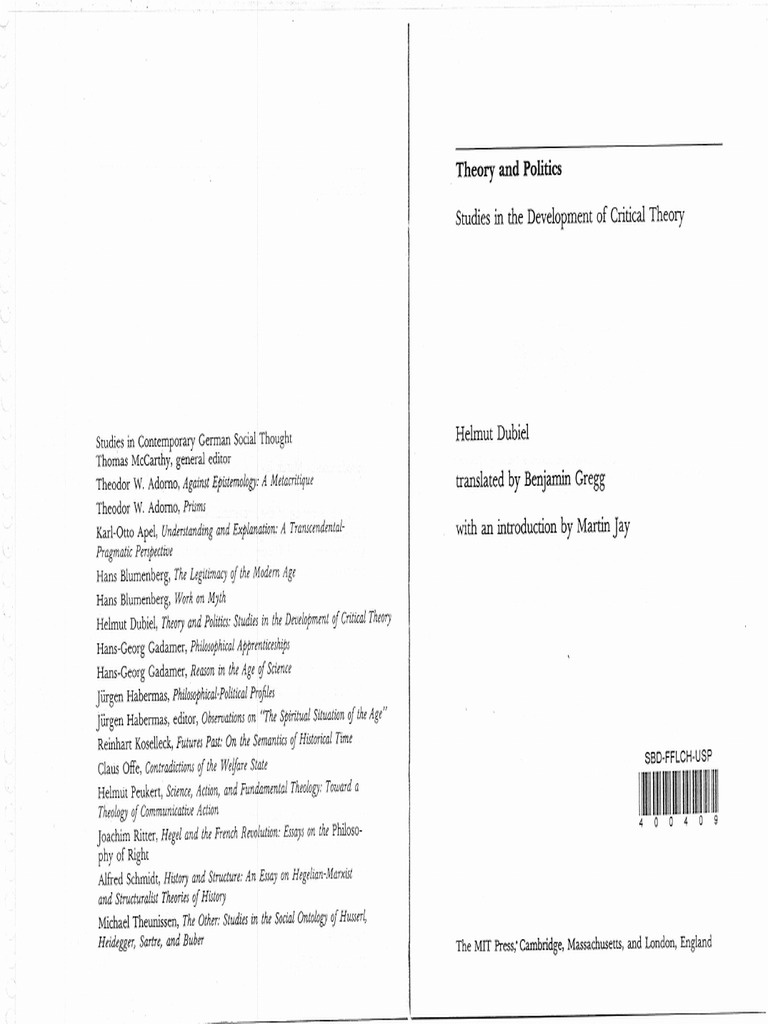 Helmut Dubiel - Theory and Politics - Studies in The Development of ...