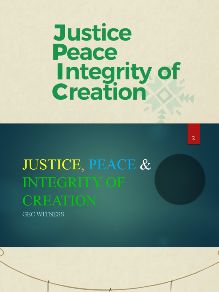 Justice, Peace and Integrity of Creation | PDF