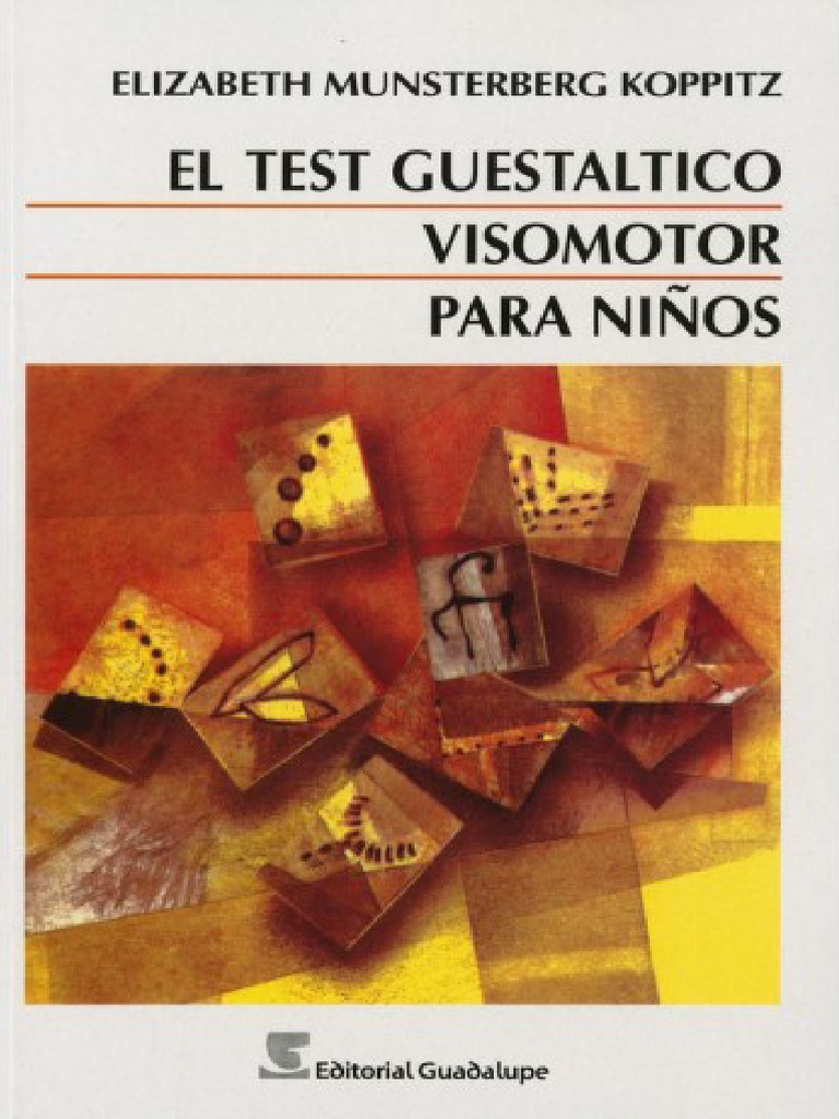 Koppitz Elizabeth - El Test Gestaltico Visomotor para Ninos 1 | PDF ...