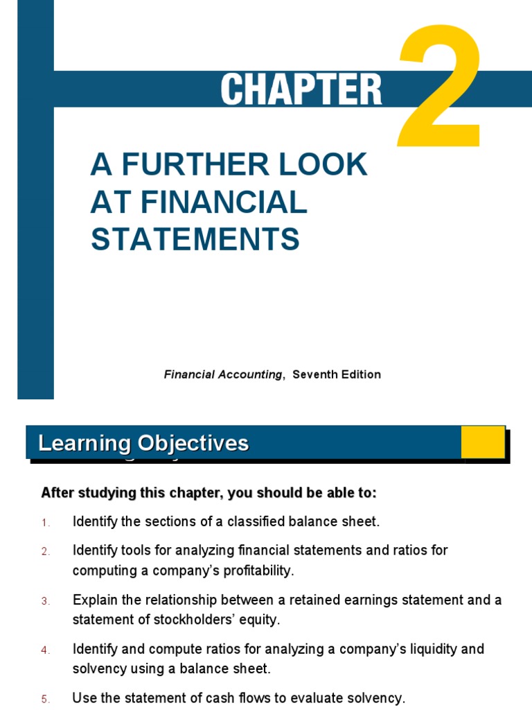 A Further Look at Financial Statements: Financial Accounting, Seventh ...