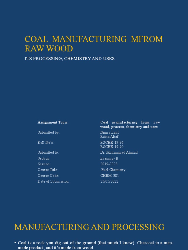 Coal Manufacturing from Raw Wood Process | PDF | Charcoal | Industrial ...