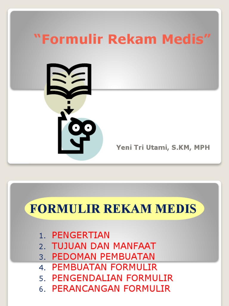 Pertemuan 5. Formulir Rekam Medis | PDF