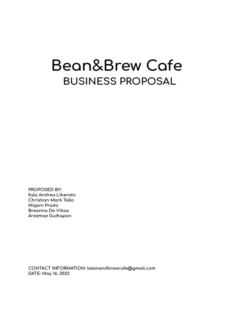 Bean&Brew Cafe: Business Proposal | PDF | Coffeehouse | Coffee