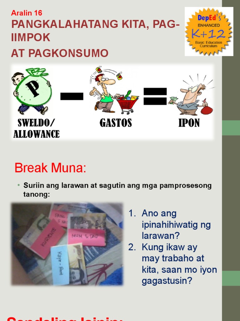 Aralin 16-Pagkalahatang Kita, Pagkonsumo at Pag-Iipon | PDF