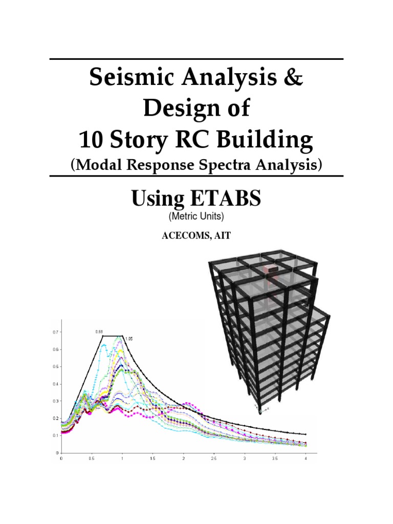 Seismic Analysis & Design of 10 Story RC Building: Using ETABS | PDF | Beam (Structure ...