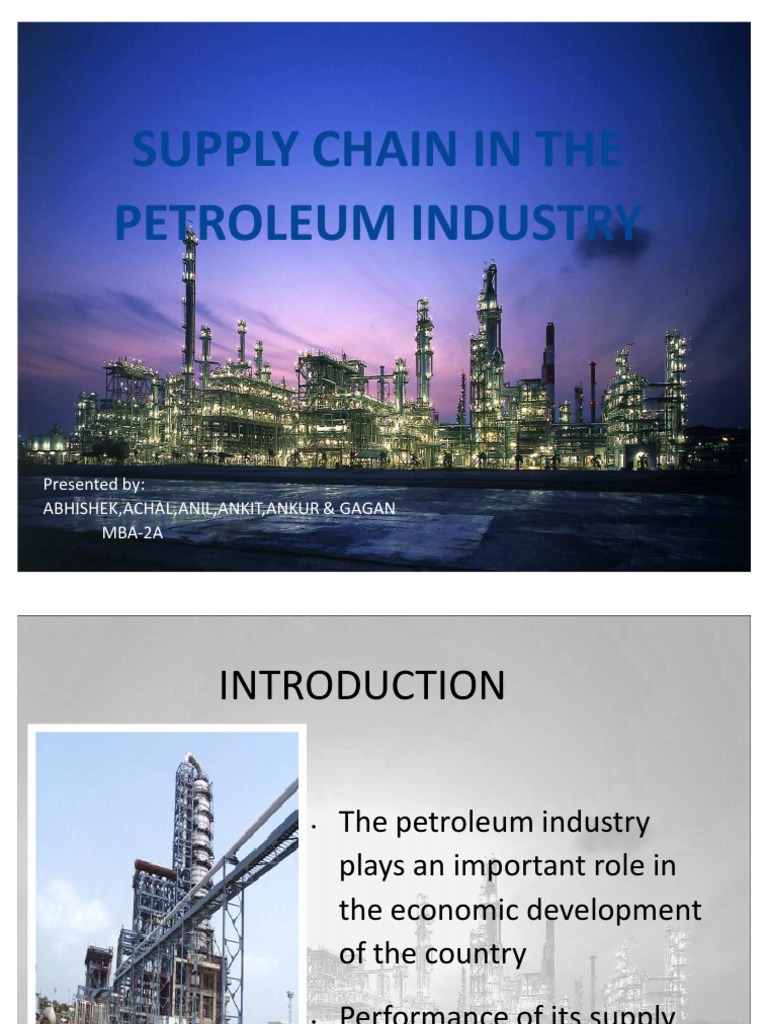PPT SCM Petro | PDF | Supply Chain | Oil Refinery