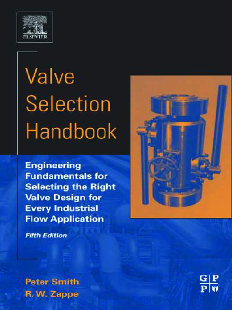1 Valve Selection Handbook, Fifth Edition - Engineering Fundamentals ...