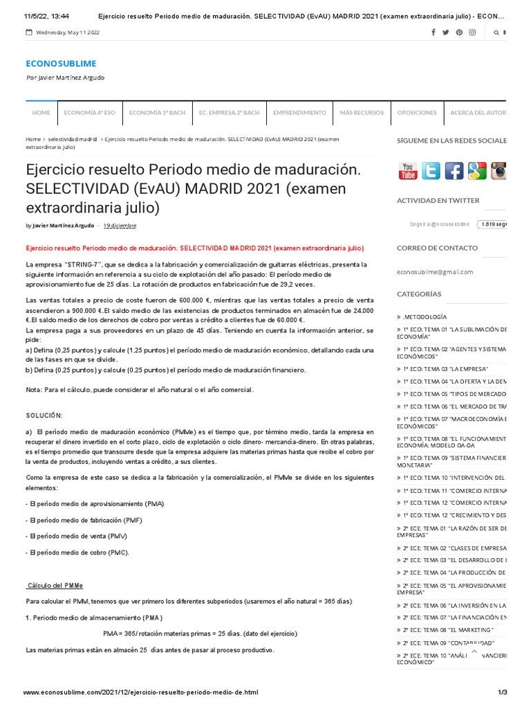 Ejercicio Resuelto Periodo Medio de Maduración. SELECTIVIDAD (EvAU) MADRID 2021 (Examen ...