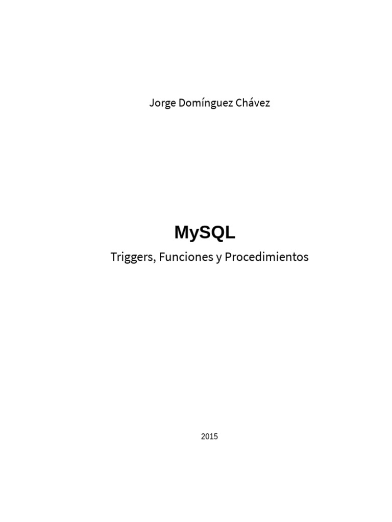 MySQL Triggers Funciones y Procedimiento | PDF | SQL | Datos