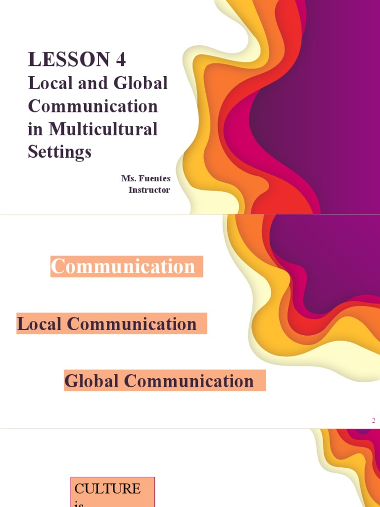 PCOM Lesson 4 Local and Global Communication in Multicultural Settings | PDF | Communication ...