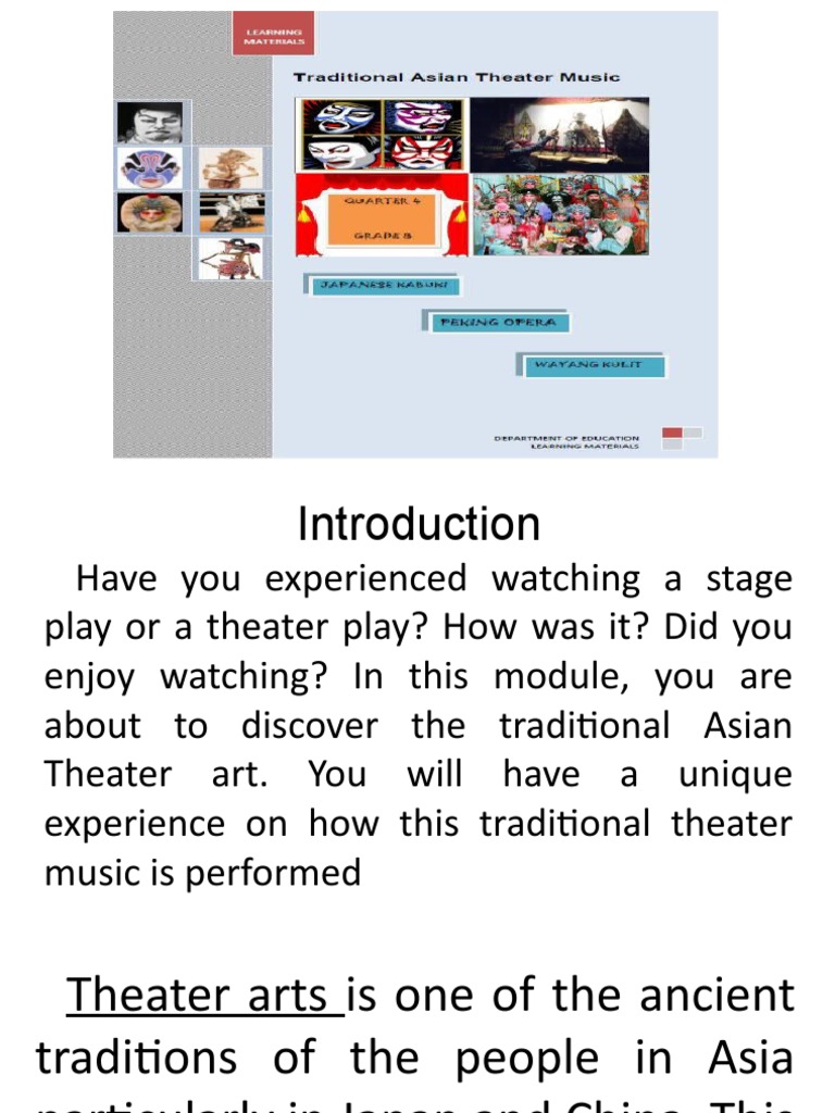 Traditional Asian Theater: An Introduction to the Unique Performance ...