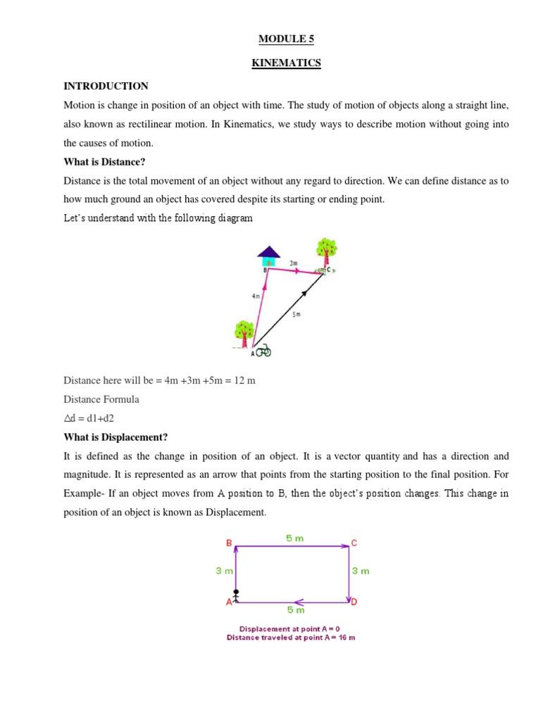 Kinematics: Distance here will be = 4m +3m +5m = 12 m Distance Formula ...