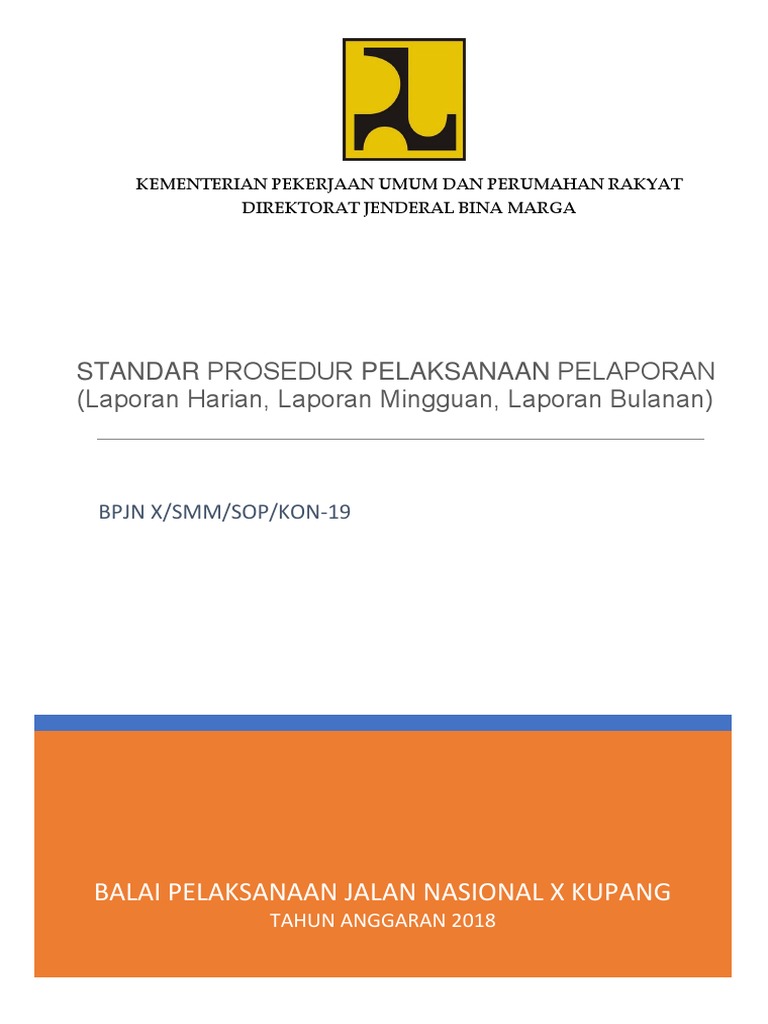 Prosedurpelaporanlaporanharianmingguanbulanan Kon 19 190909024826 | PDF