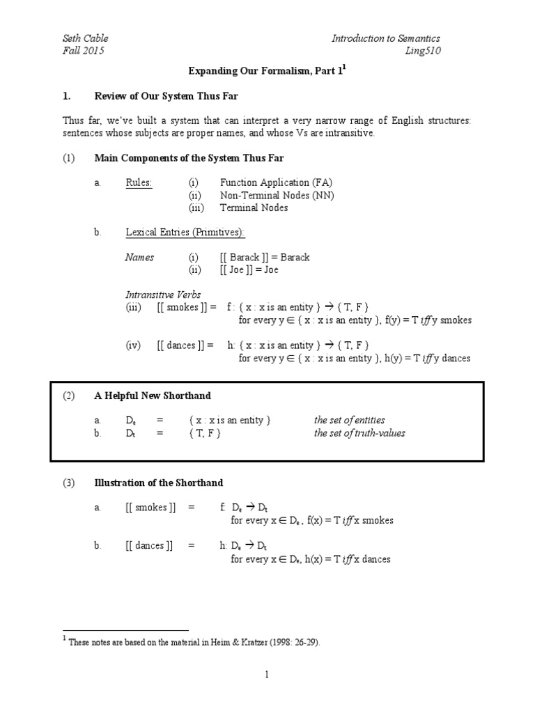 Expanding Our Formalism, Part 1 1. Review of Our System Thus Far ...